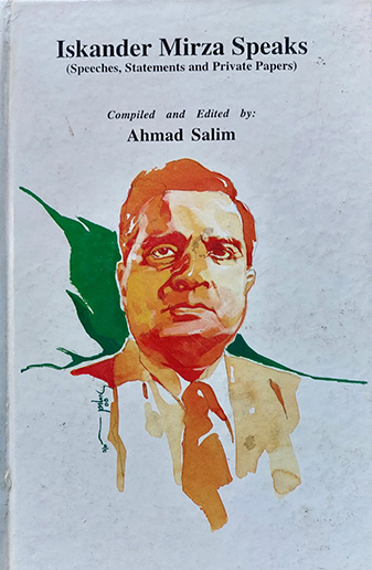 Iskander Mirza's Memoir: Legacy Revisited